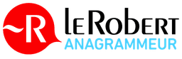 Solutions pour Scrabble et jeux d'anagrammes - Anagrammeur Le Robert